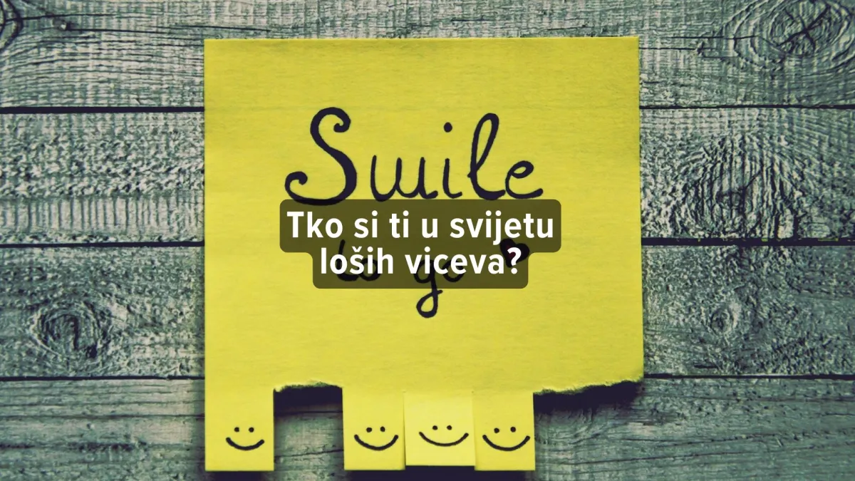 Kviz Kako reagiraš kad netko ispriča loš vic? - Net.hr